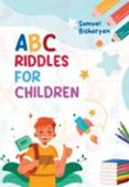 ABC RIDDLES FOR CHILDREN | Casa del Libro