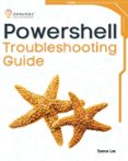 POWERSHELL TROUBLESHOOTING GUIDE | Casa del Libro