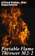 PORTABLE FLAME THROWER M2-2 | Casa del Libro