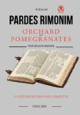 Pardes Rimonim - Pomegranate Orchard (moshe Cordovero) | Casa del Libro
