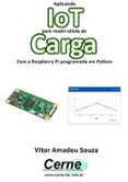 APLICANDO IOT PARA MEDIR CÉLULA DE CARGA COM A RASPBERRY PI PROGRAMADA EM PYTHON | Casa del Libro