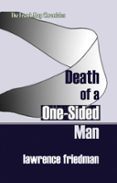 DEATH OF A ONE-SIDED MAN | Casa del Libro