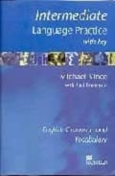 INTERMEDIATE LANGUAGE PRACTICE WITH KEY: ENGLISH GRAMMAR AND VOCA ...