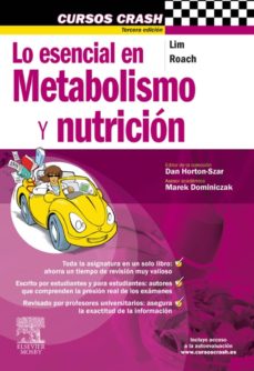 LO ESENCIAL EN METABOLISMO Y NUTRICION (2ª ED.) (CURSOS CRASH) | SARAH ...
