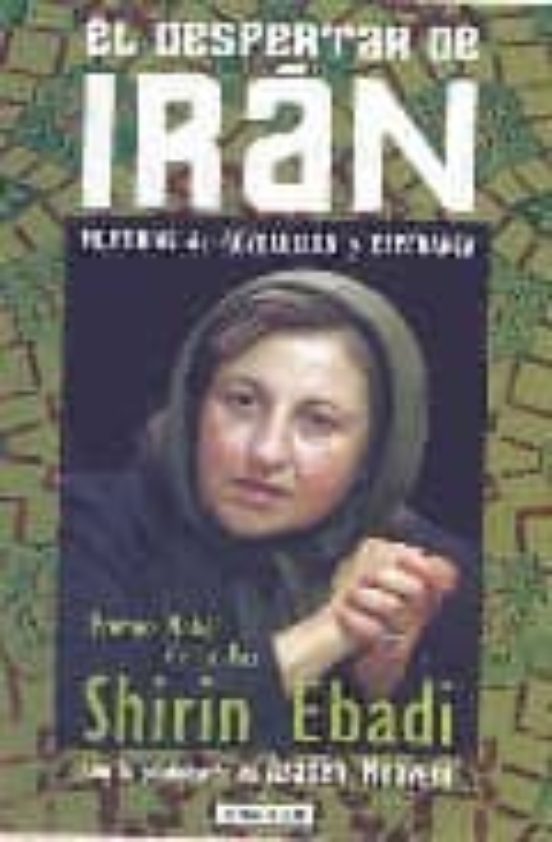 EL DESPERTAR DE IRAN | SHIRIN EBADI | Casa del Libro Colombia