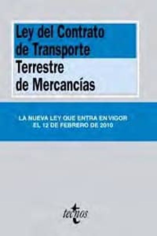 LEY DE CONTRATO DE TRANSPORTE TERRESTRE DE MERCANCIAS | IGNACIO ARROYO ... LEY DE CONTRATO DE TRANSPORTE TERRESTRE DE MERCANCIAS | IGNACIO ARROYO ...