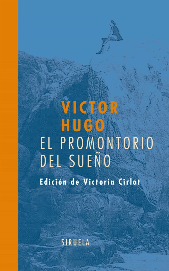 EL PROMONTORIO DEL SUEÑO | VICTOR HUGO | Casa del Libro