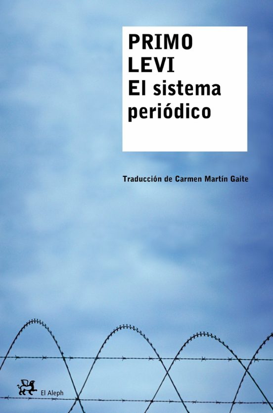 EL SISTEMA PERIODICO | PRIMO LEVI | Casa del Libro