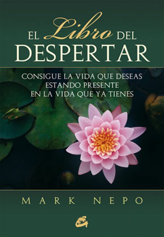 EL LIBRO DEL DESPERTAR: CONSIGUE LA VIDA QUE DESEAS ESTANDO PRESE NTE ...