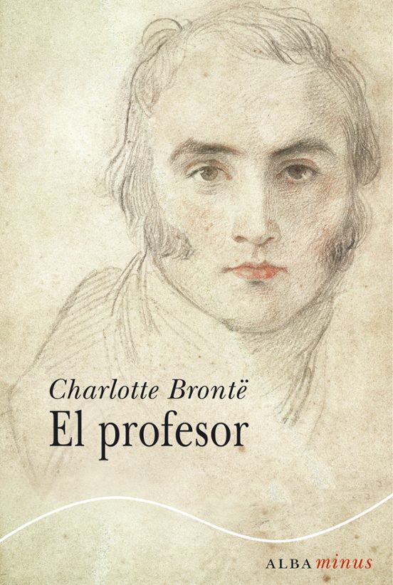 EL PROFESOR | CHARLOTTE BRONTE | Casa del Libro