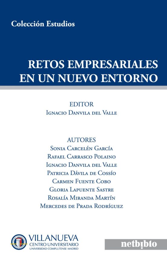 RETOS EMPRESARIALES EN UN NUEVO ENTORNO | VV.AA. | Casa del Libro