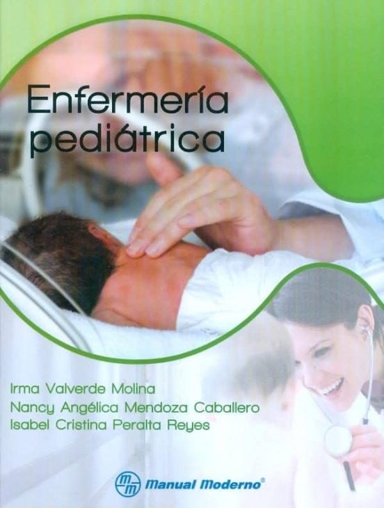 ENFERMERIA PEDIATRICA | IRMA VALVERDE MOLINA | Casa del Libro
