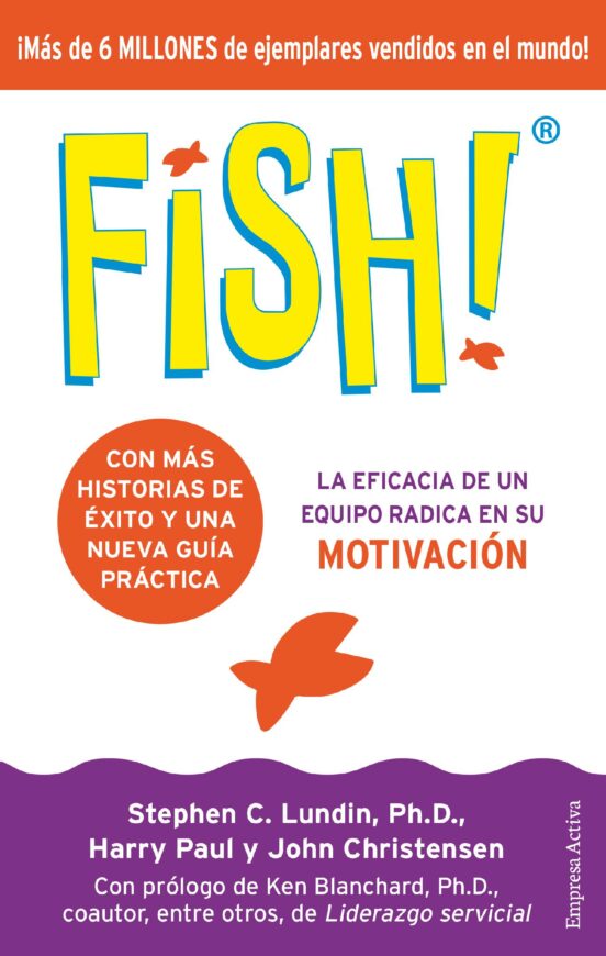 Ebook FISH! EDICIÓN 20 ANIVERSARIO EBOOK de STEPHEN C. LUNDIN | Casa ...