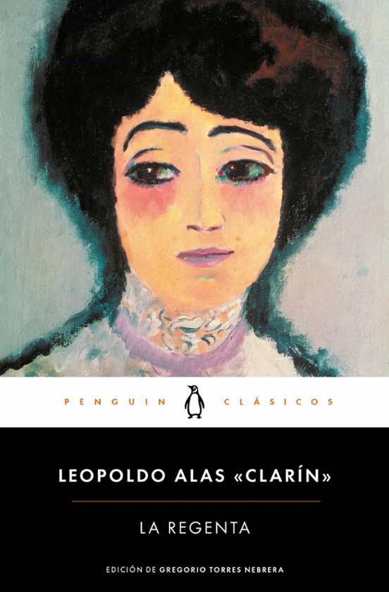LA REGENTA | LEOPOLDO ALAS CLARIN | Casa del Libro