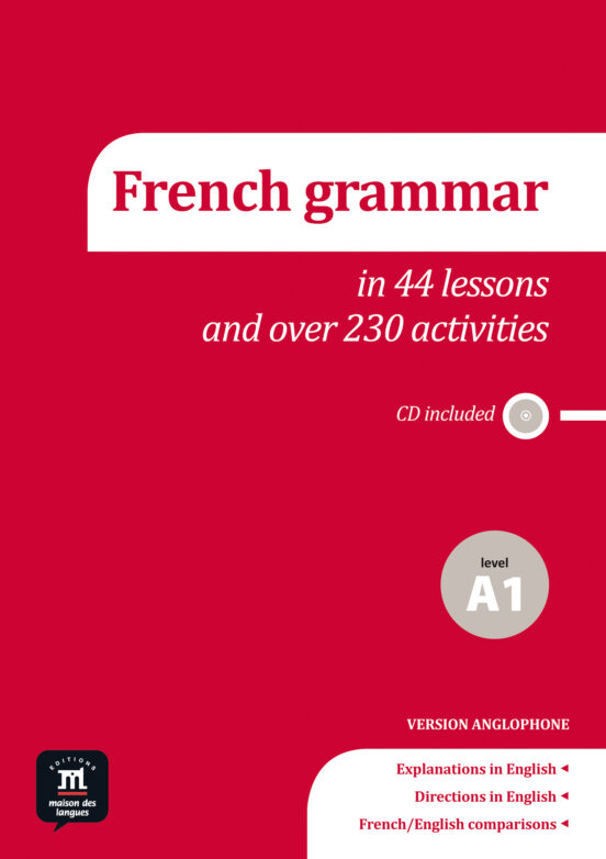 LA GRAMMAIRE DU FRANÇAIS: FRENCH GRAMMAR + CD - LEVEL A1 con ISBN ...