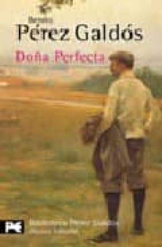 DOÑA PERFECTA | BENITO PEREZ GALDOS | Casa del Libro Colombia