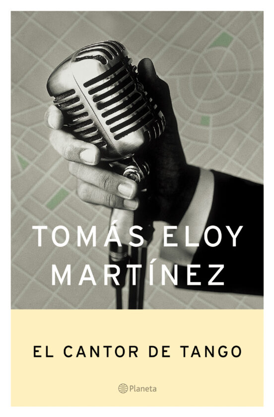EL CANTOR DE TANGO | TOMAS ELOY MARTINEZ | Casa del Libro Colombia