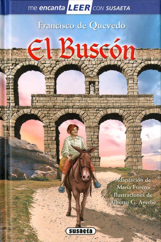 EL BUSCON (ADAPT. MARIA FORERO) | FRANCISCO DE QUEVEDO | Casa del Libro